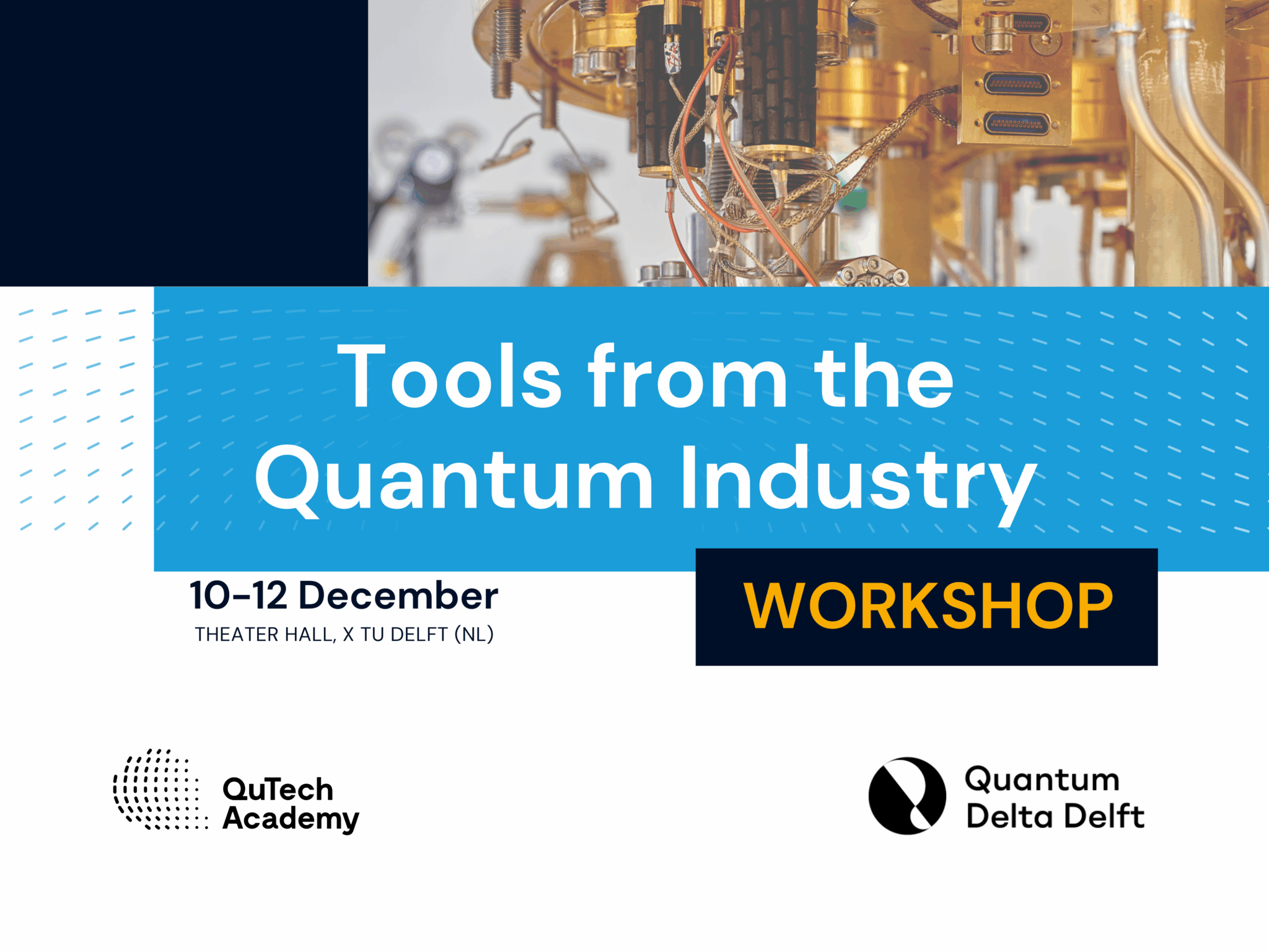Workshop: Tools from the Quantum Industry – QuTech Academy